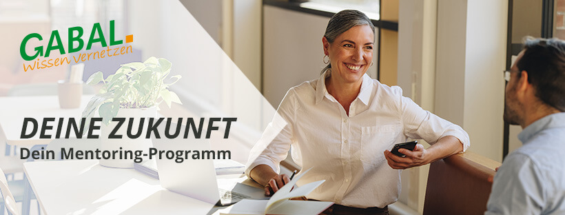 Auf zu neuen Horizonten mit dem GABAL Mentoring-Programm - GABAL e.V.